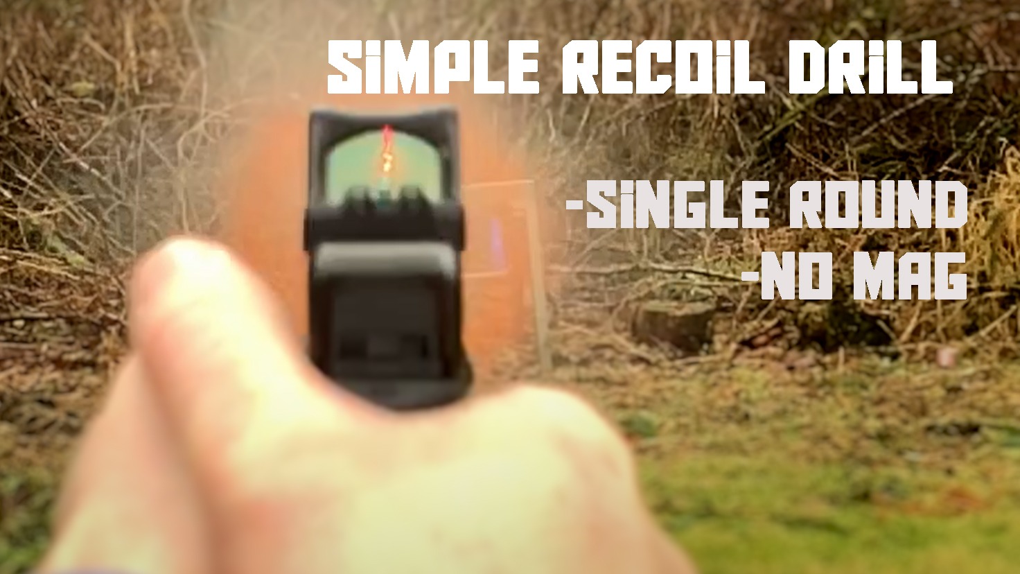 Simple Single Shot Recoil Drill - Next Level Training